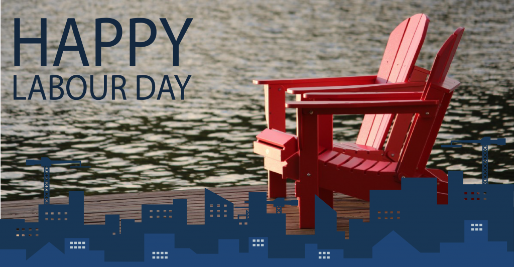 CANADIAN LABOUR DAY ORIGINS - Debra Carlson Dominion Lending Centres